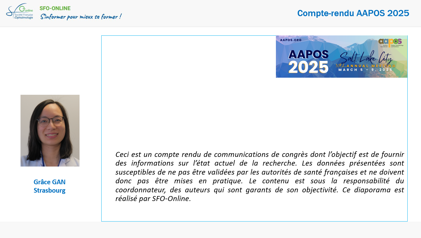 CR_AAPOS_2025_GAN | SFO-online - Société Française d'Ophtalmologie